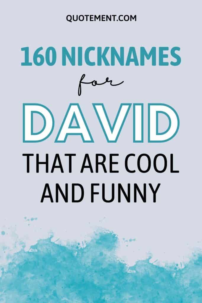 160 Nicknames For David: Amazing Collection Of Names