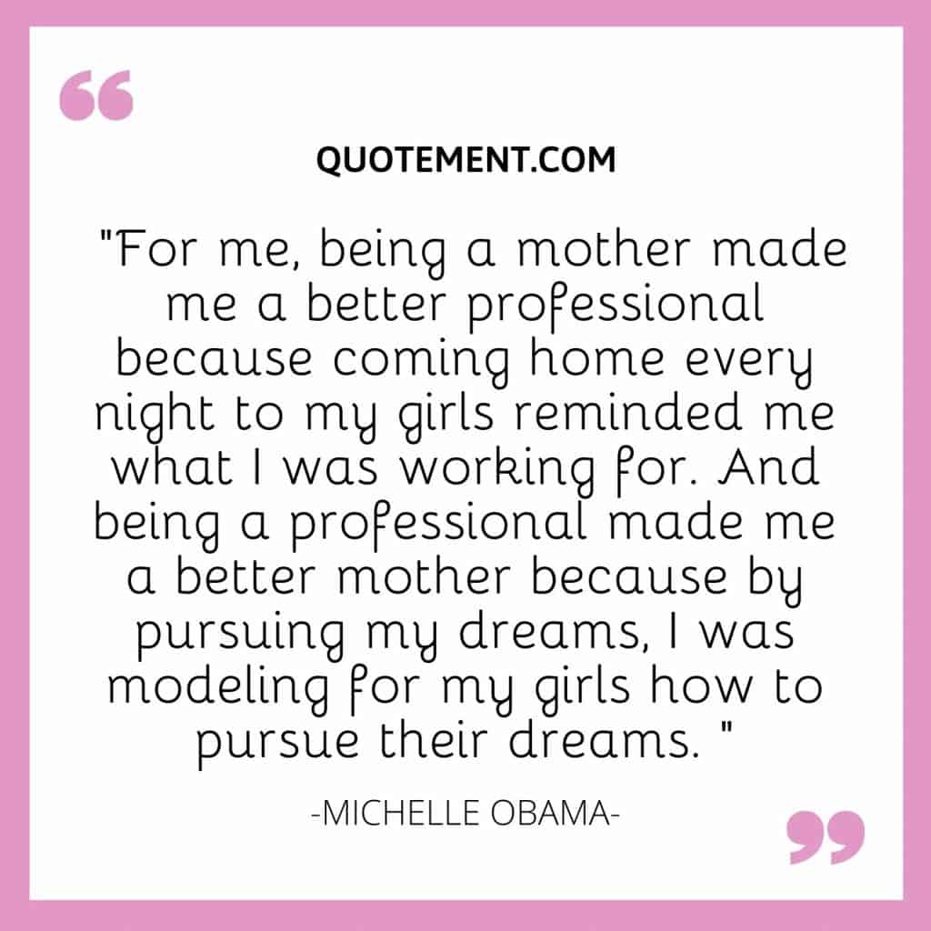 80 Best Working Mom Quotes To Inspire And Strengthen You