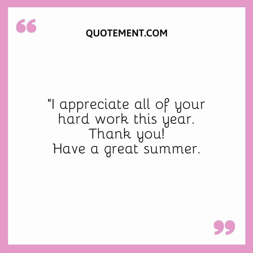 70 Have A Great Summer Best Wishes For A Great Summertime