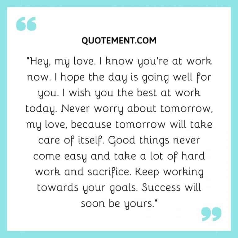 130 Lovely Have A Good Day At Work Texts For Your Man