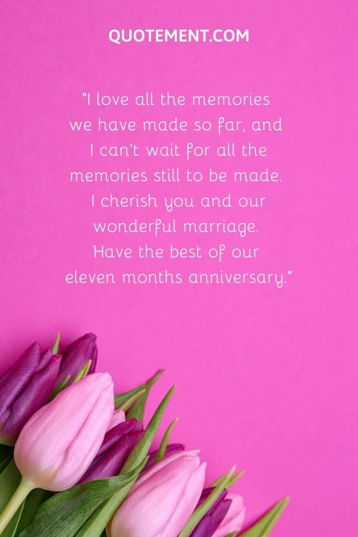 110 Sweet Happy 11 Month Anniversary Wishes & Messages