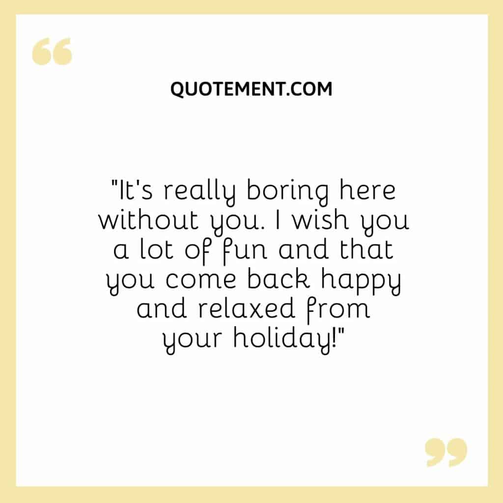 70 Have A Great Summer Best Wishes For A Great Summertime