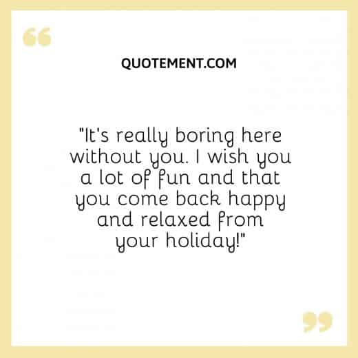 70 Have A Great Summer Best Wishes For A Great Summertime