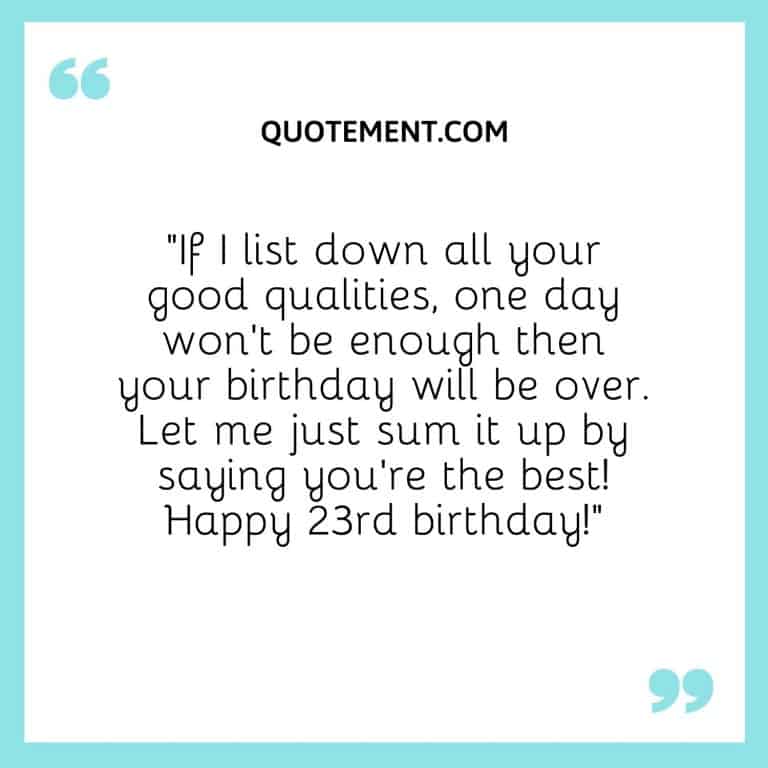 140 Adorable Happy 23rd Birthday Quotes, Wishes, & Captions