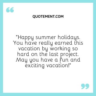 70 Have A Great Summer Best Wishes For A Great Summertime