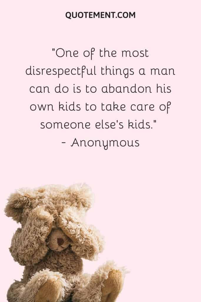 100 Most Emotional Missing Out On Your Child's Life Quotes