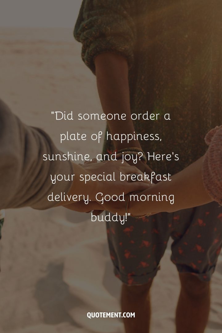 70 Good Morning Messages For Friends To Spark Their Day