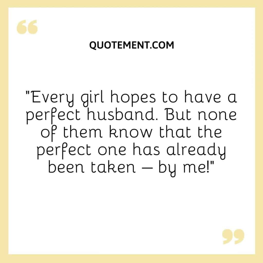 220 Most Amazing Proud Husband Quotes To Show Him Your Love