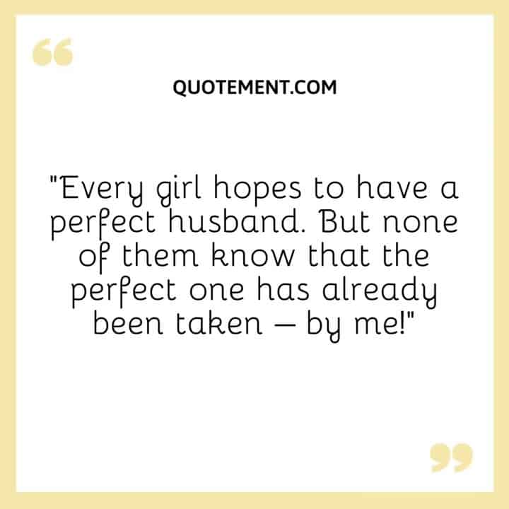 220 Most Amazing Proud Husband Quotes To Show Him Your Love