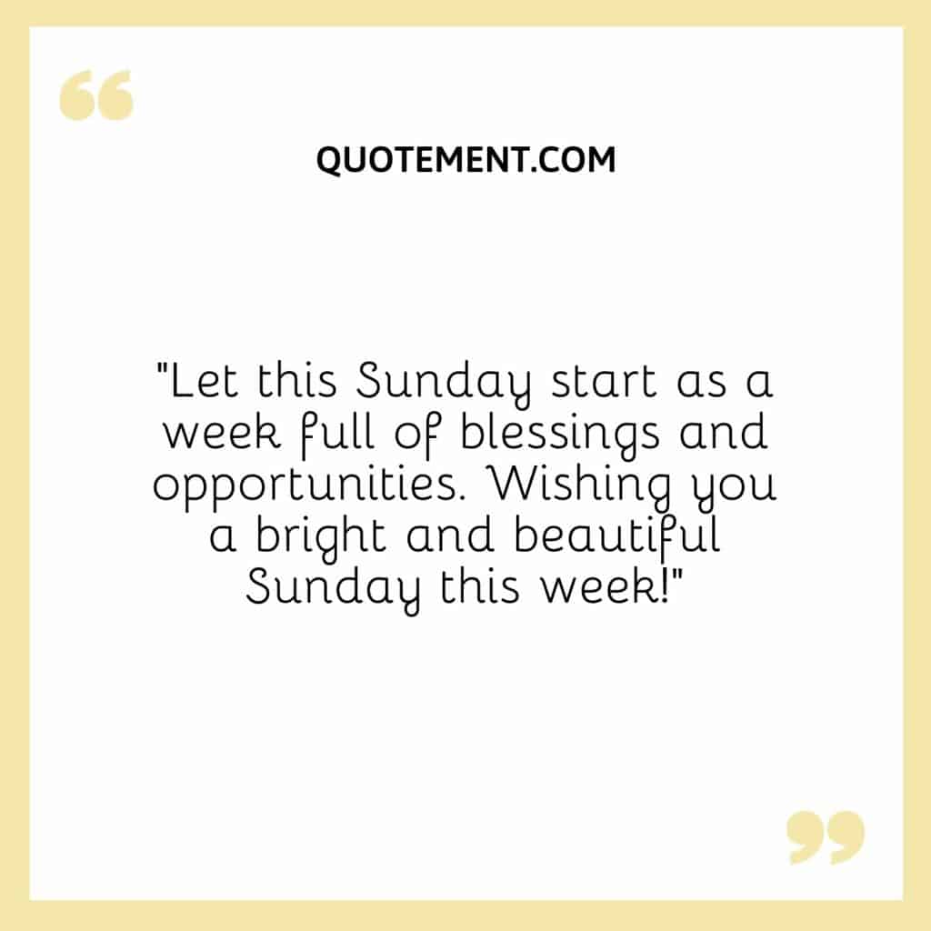 120 + Cutest Good Morning Sunday Wishes For A Lovely Weekend