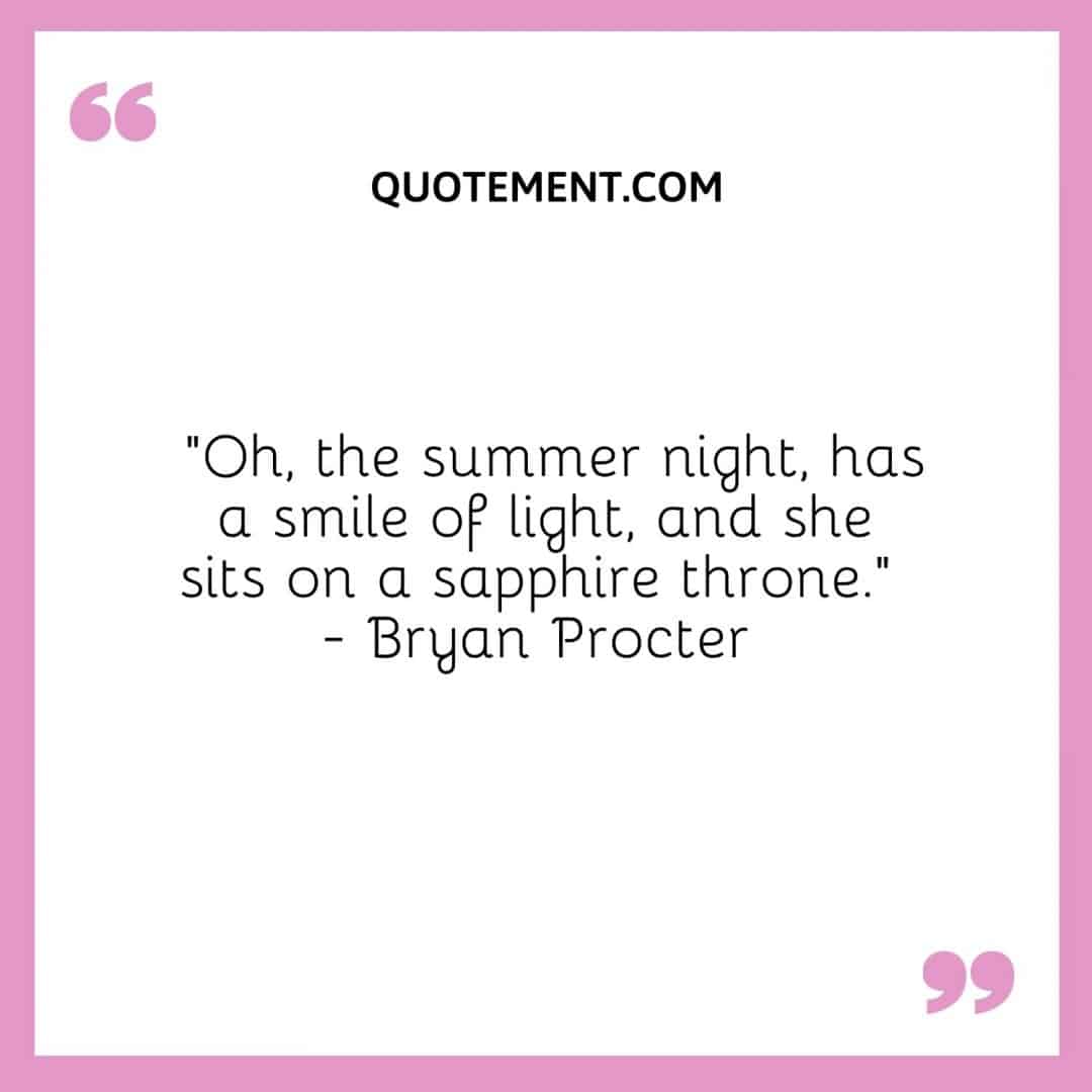 130 Best Summer Nights Quotes To Enjoy Summertime
