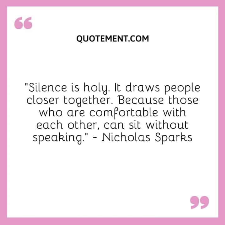 Top 150 Deepest & Most Powerful Relationship Silence Quotes