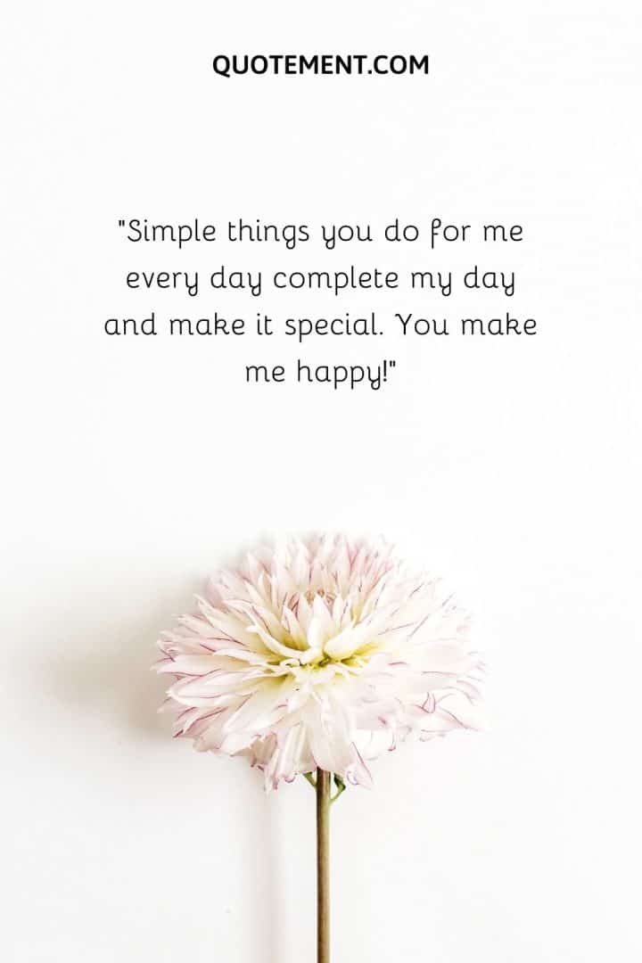 50 Adorable Unexpected You Made My Day Quotes & Messages