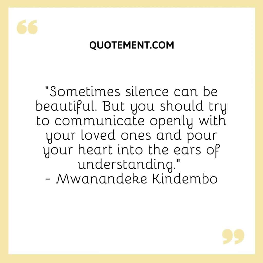 Top 150 Deepest & Most Powerful Relationship Silence Quotes