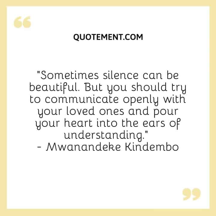 Top 150 Deepest & Most Powerful Relationship Silence Quotes