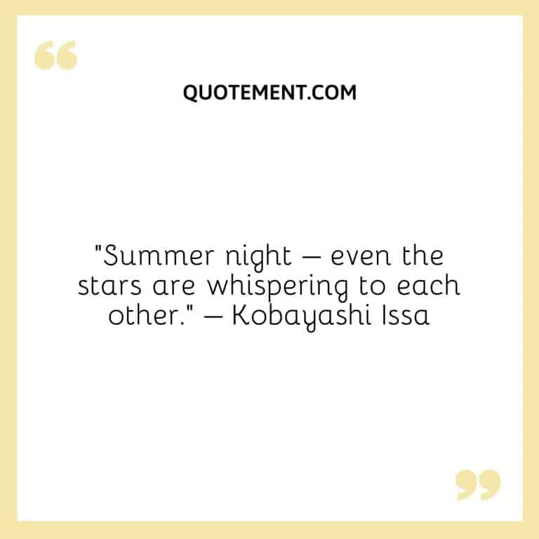 130 Best Summer Nights Quotes To Enjoy Summertime