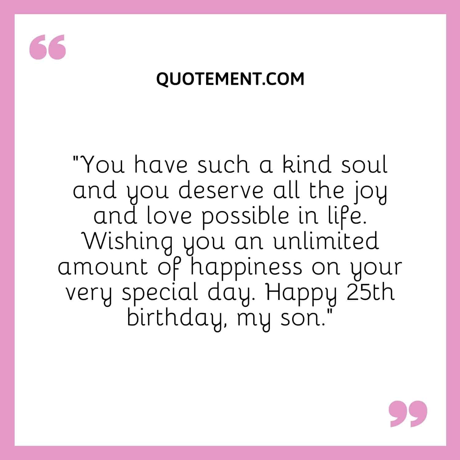 130 Lovely Happy 25th Birthday Son Wishes And Messages SplitLifestyle