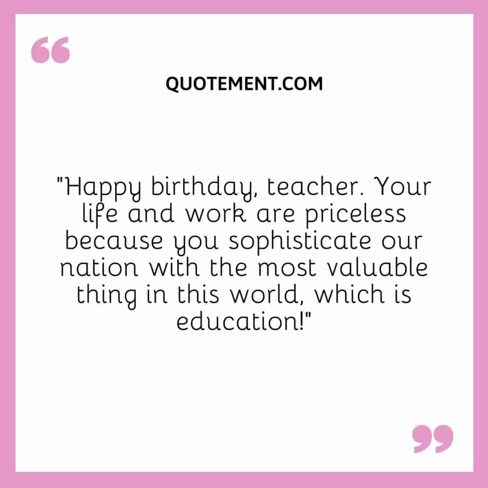 120 Best Heart Touching Birthday Wishes For Teacher