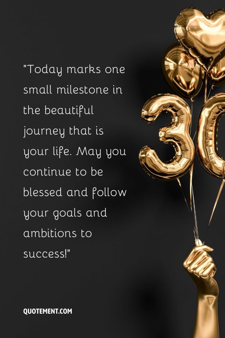 70 Best 30th Birthday Quotes For A Remarkable Decade