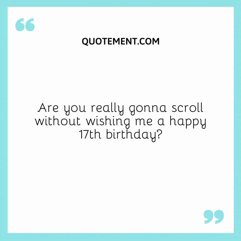 220 Must See 17 Birthday Caption For Myself Ideas You’ll Love