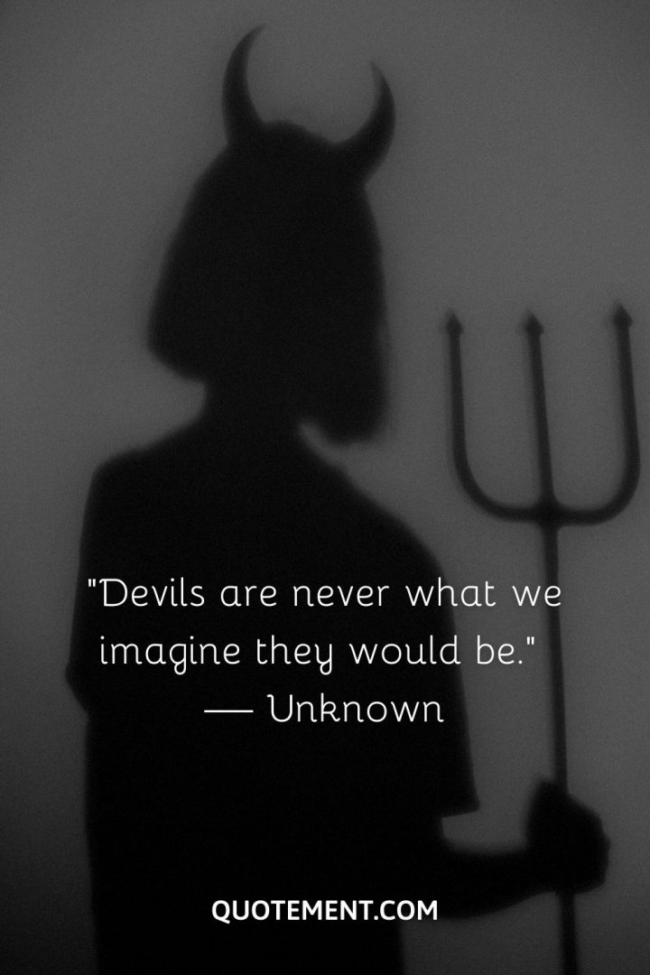 220 Awesome Devil Quotes For Instagram + Devil Captions