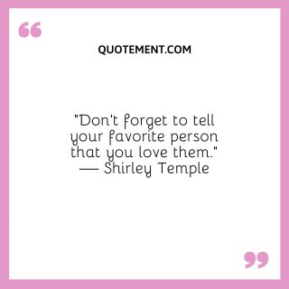 80 Best Favorite Person Quotes To Make Them Feel Special