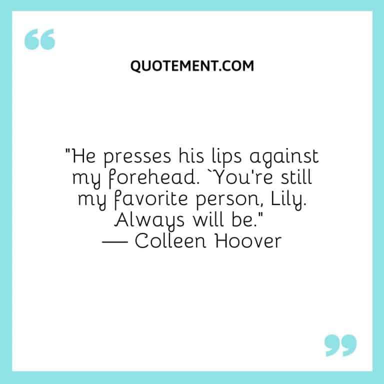 80 Best Favorite Person Quotes To Make Them Feel Special