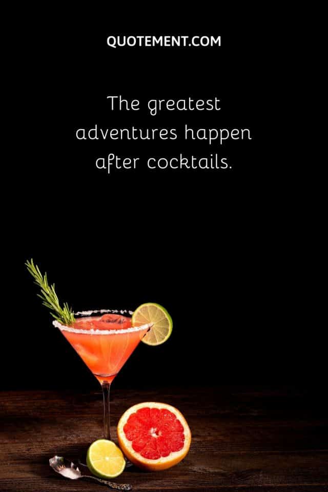 230 Classy Cocktail Captions For Instagram In 2023 + Quotes