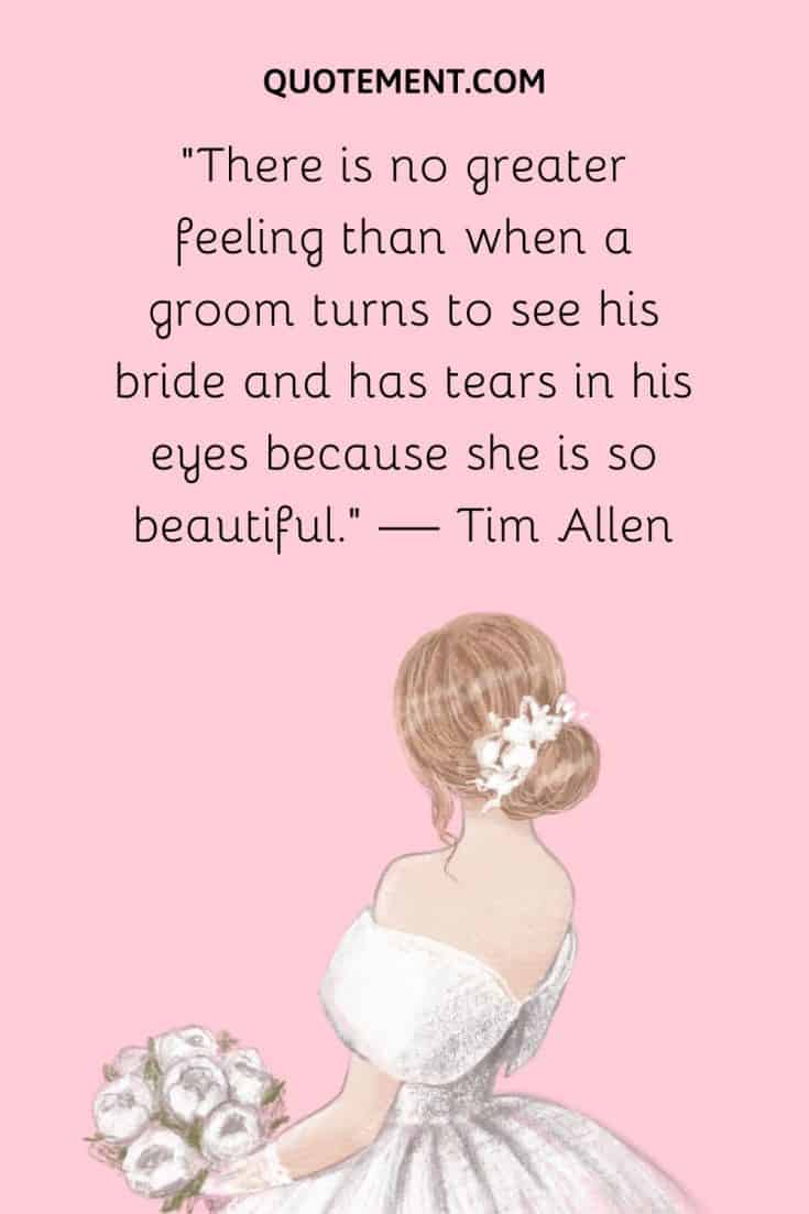 80 Beautiful Bride Quotes For Every Bride’s Special Day