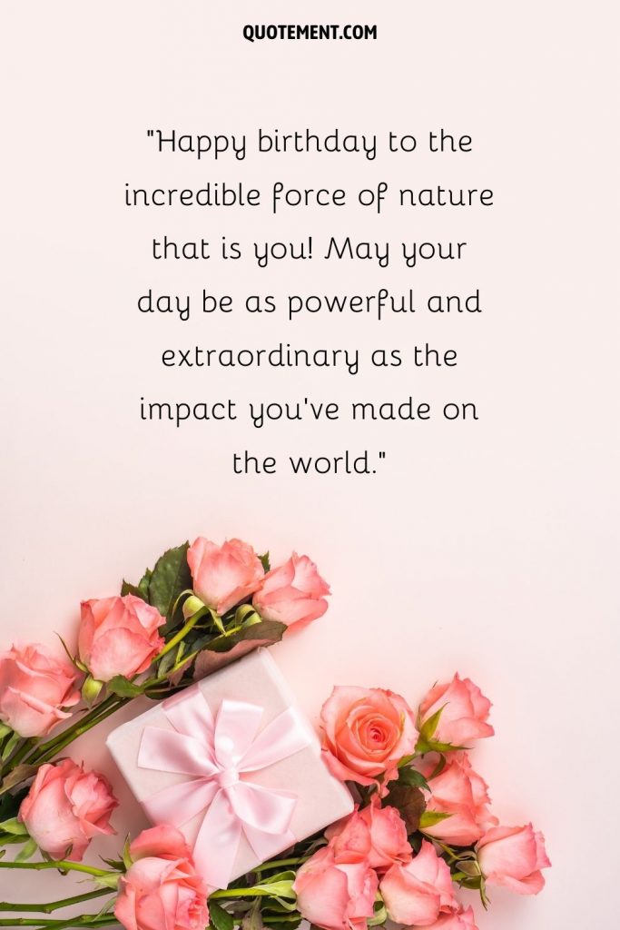 50 Brilliant Ways To Say Happy Birthday To A Strong Woman