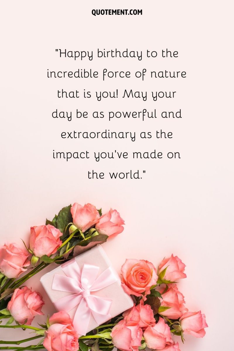 50 Brilliant Ways To Say Happy Birthday To A Strong Woman