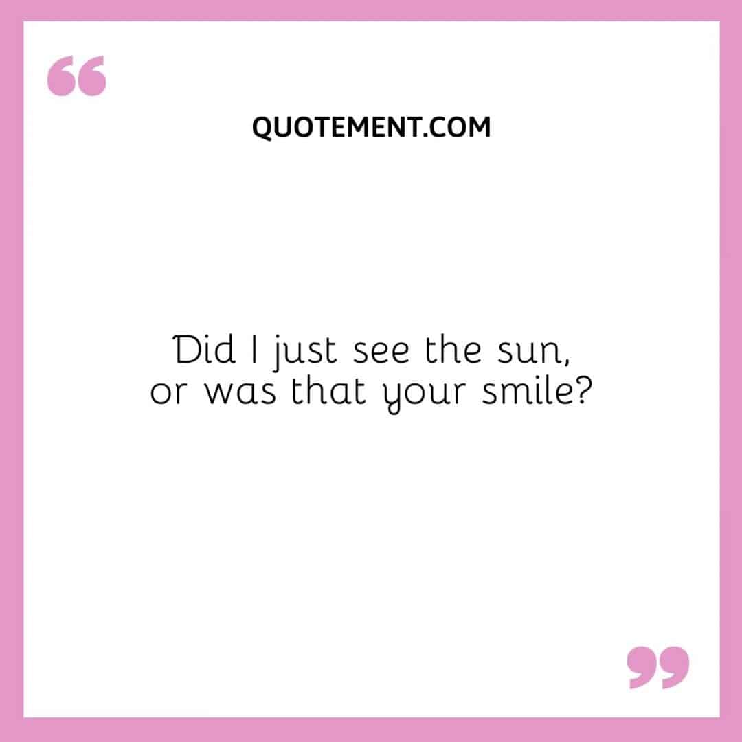170 Fantastic Smile Pick Up Lines To Make Them Giggle