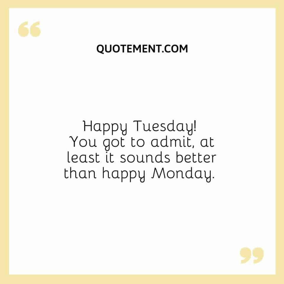 The 150 Best Tuesday Captions For Your Next Instagram Post