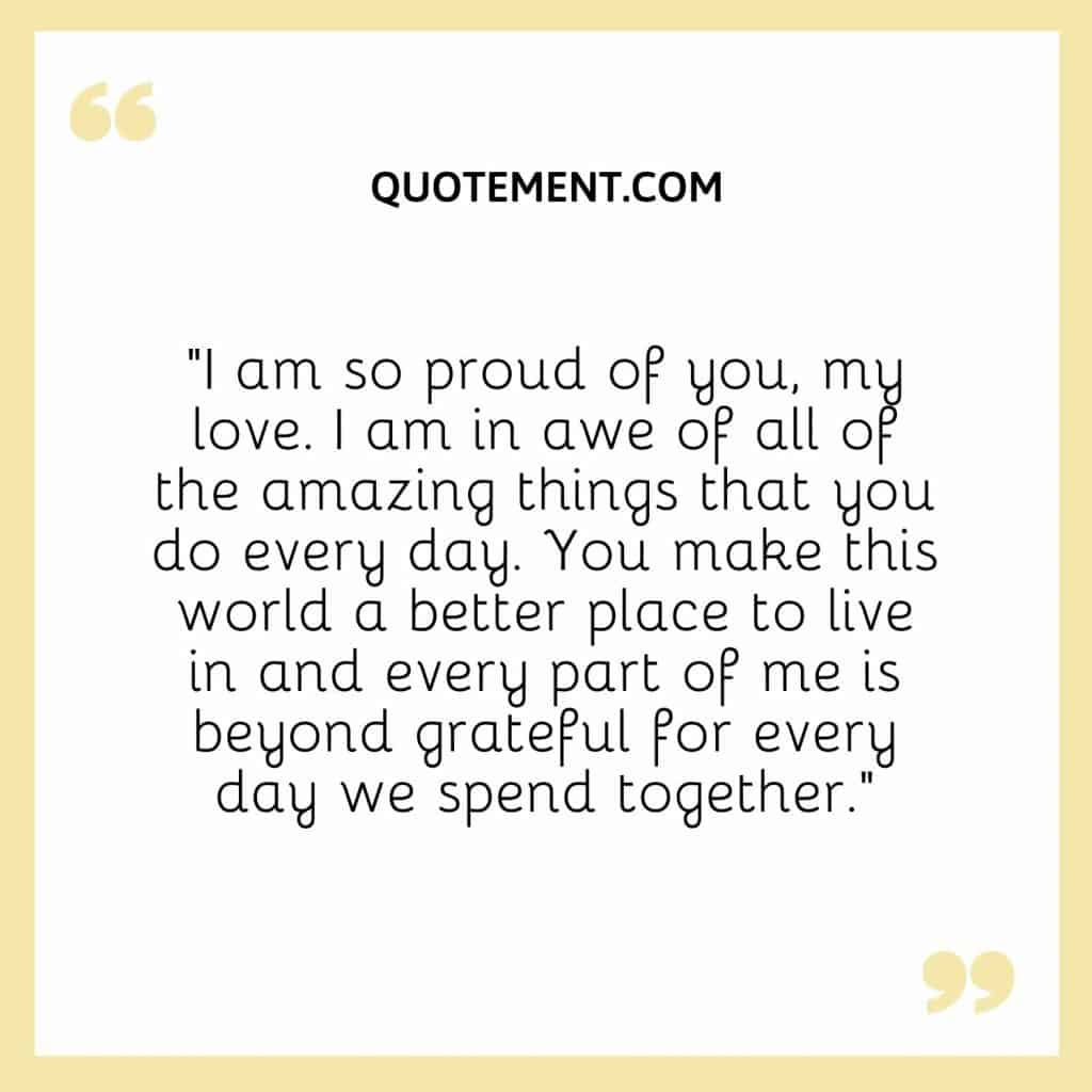 160 Sweet And Romantic Proud Wife Quotes From Hubby