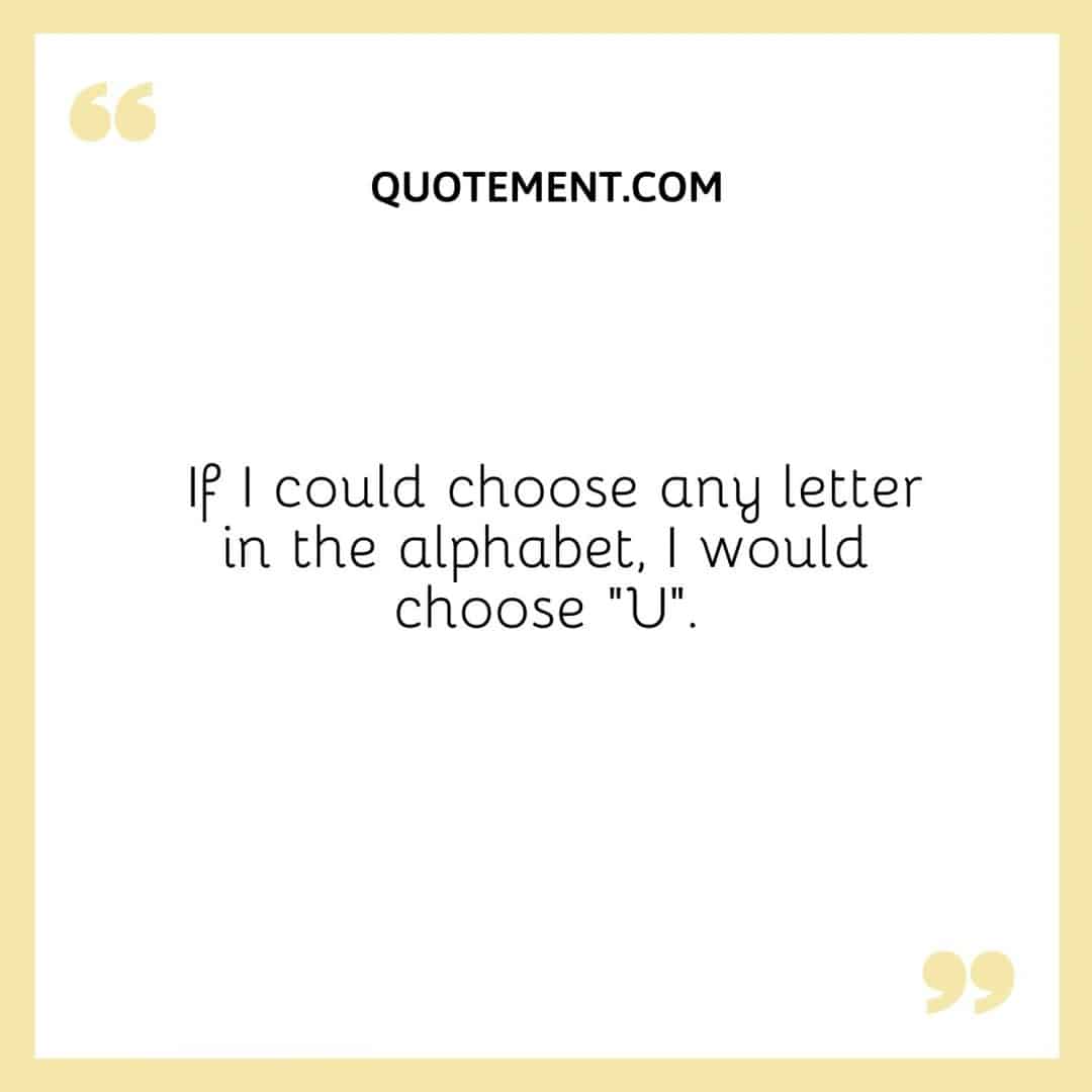 40 Hilarious Alphabet Pick-Up Lines To Impress Your Crush