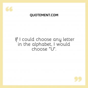 40 Hilarious Alphabet Pick-Up Lines To Impress Your Crush