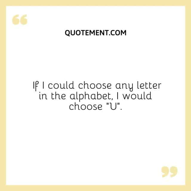 40 Hilarious Alphabet Pick-Up Lines To Impress Your Crush