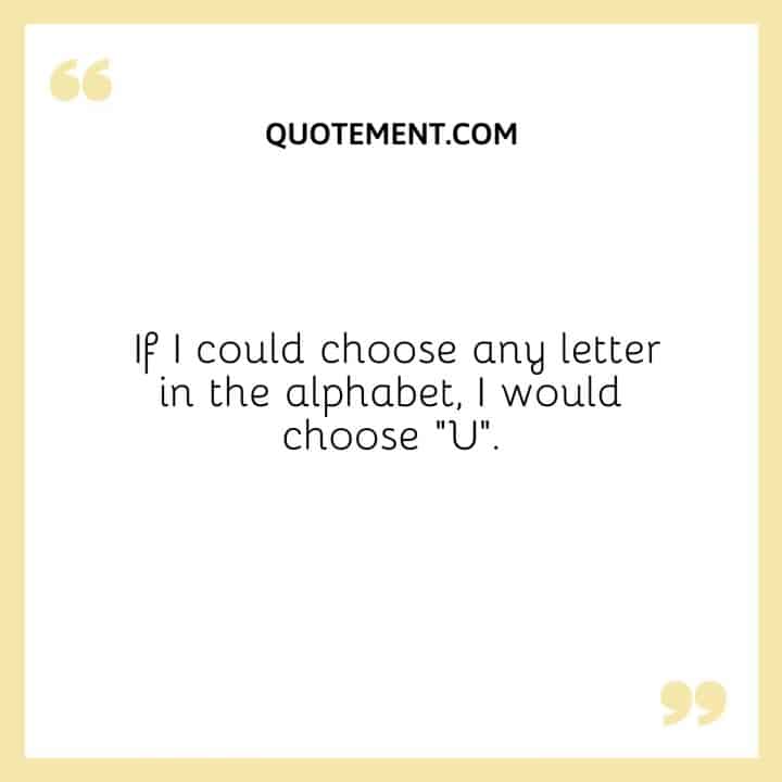 40 Hilarious Alphabet Pick-Up Lines To Impress Your Crush