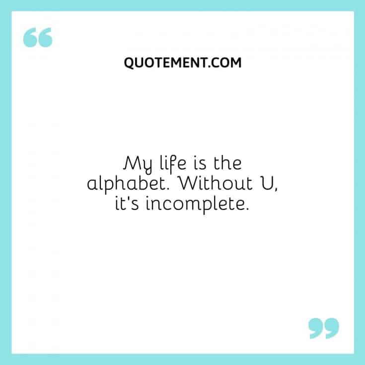 40 Hilarious Alphabet Pick-Up Lines To Impress Your Crush