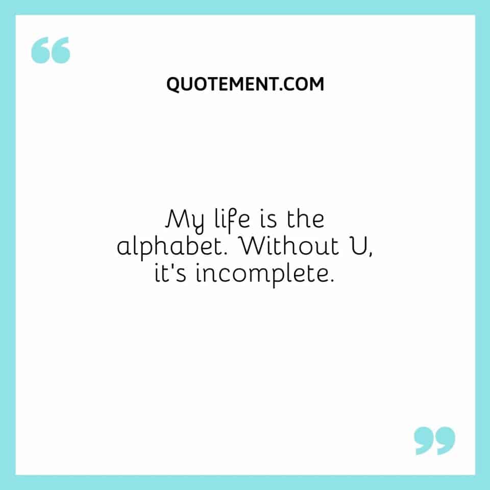 40 Hilarious Alphabet Pick-Up Lines To Impress Your Crush