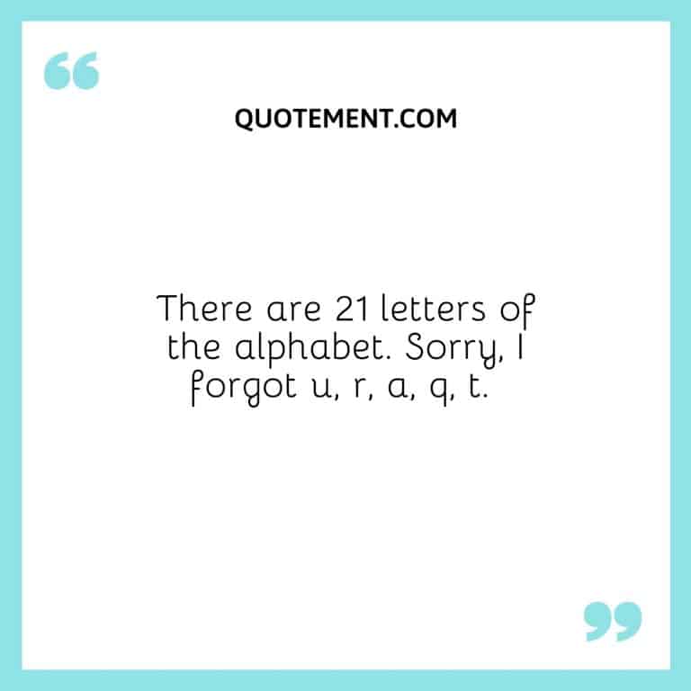 40 Hilarious Alphabet Pick-Up Lines To Impress Your Crush