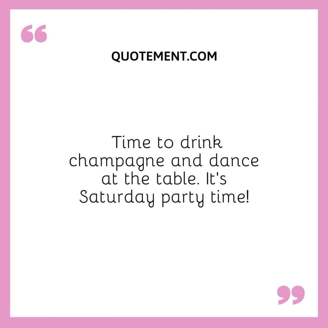 170 Awesome Saturday Captions For Your Weekend Selfies