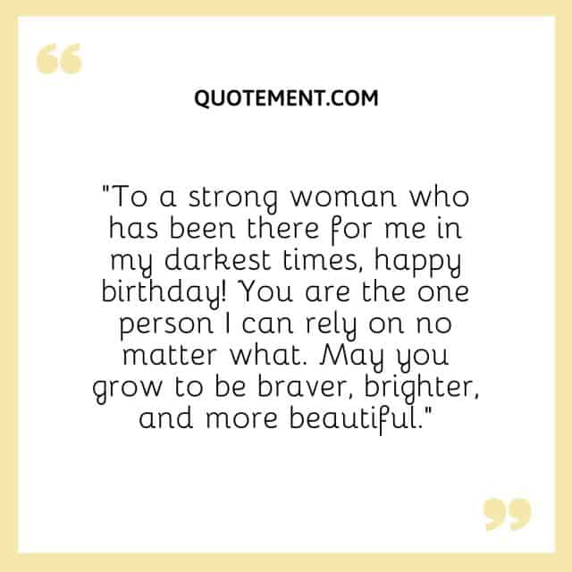 90 Happy Birthday To A Strong Woman Wishes And Quotes