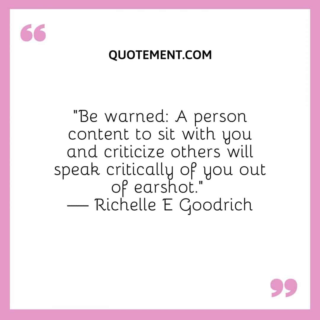 The Best List Of 130 People Talk Behind Your Back Quotes