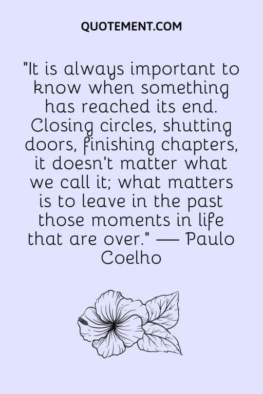 100 Maybe It’s Time To Give Up Quotes To Help You Move On