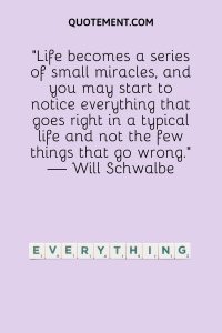 Collection Of The 70 Best I Notice Everything Quotes