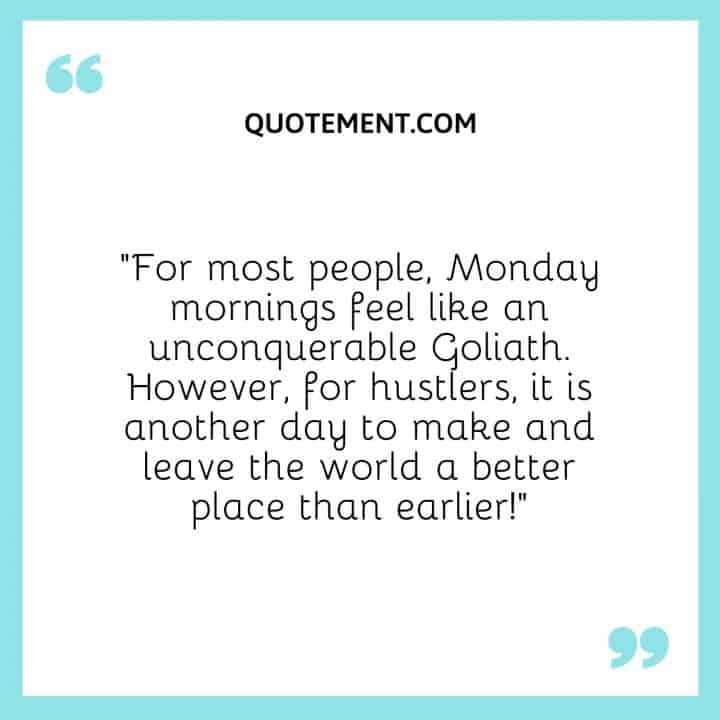 170 Positive Monday Blessings Quotes To Embrace The Week