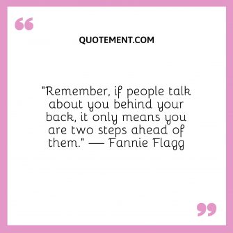The Best List Of 130 People Talk Behind Your Back Quotes