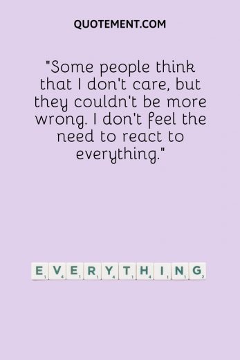 Collection Of The 70 Best I Notice Everything Quotes