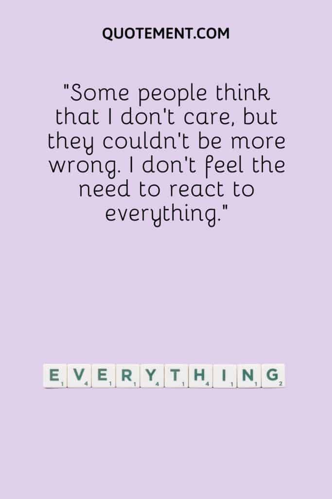 Collection Of The 70 Best I Notice Everything Quotes